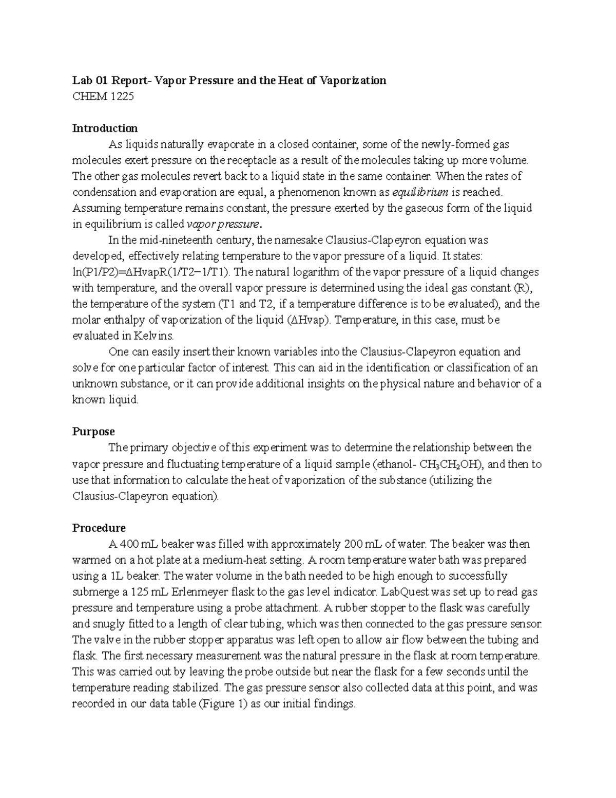 Lab 01 Report for CHEM 1225 - Lab 01 Report- Vapor Pressure and the Heat of Vaporization CHEM ...