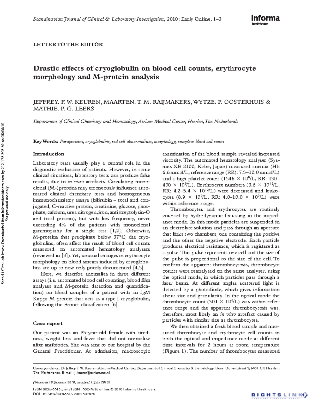 Drastic effects of cryoglobulin on blood - Correspondence: Dr Jeffrey F ...