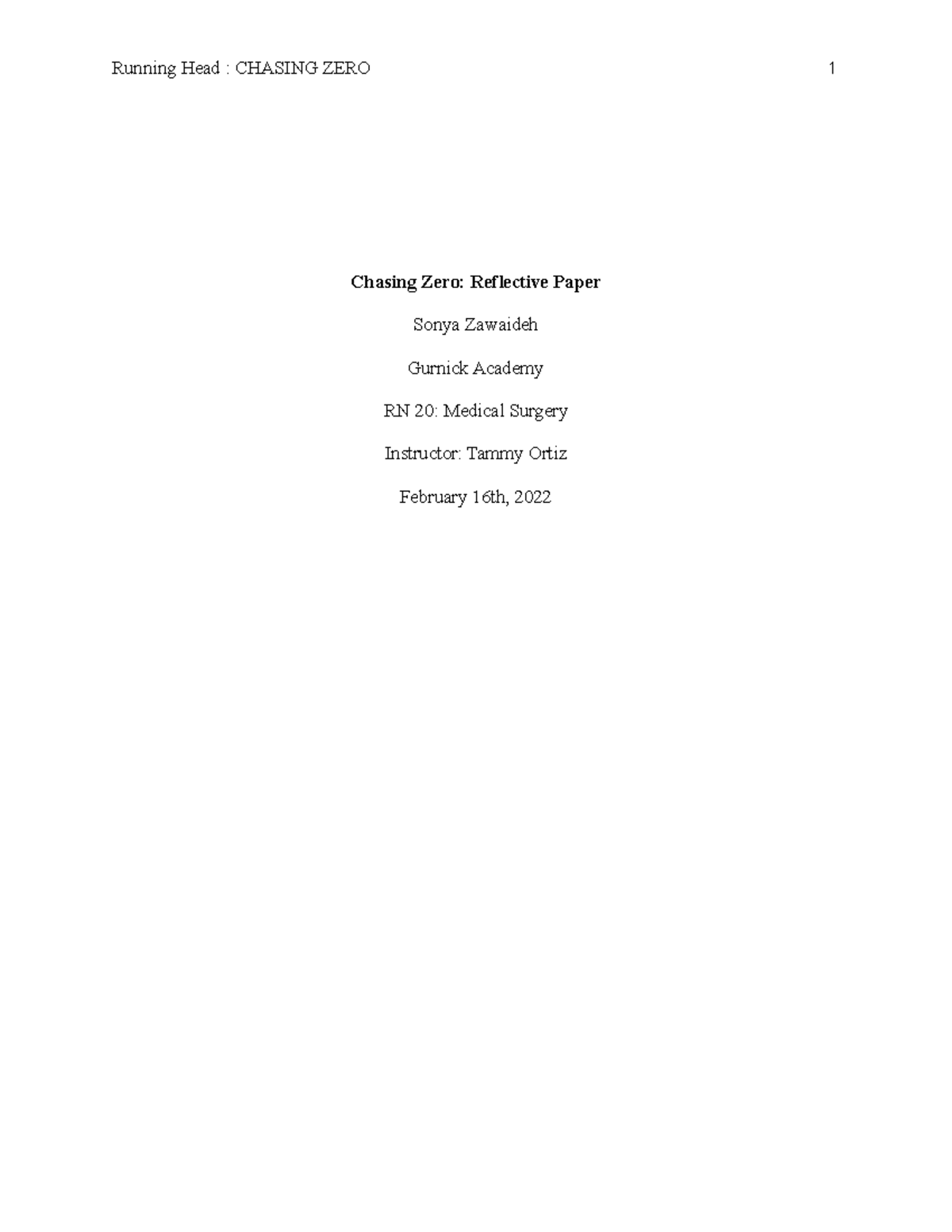 Chasing Zero Reflection Paper - Chasing Zero: Reflective Paper Sonya ...