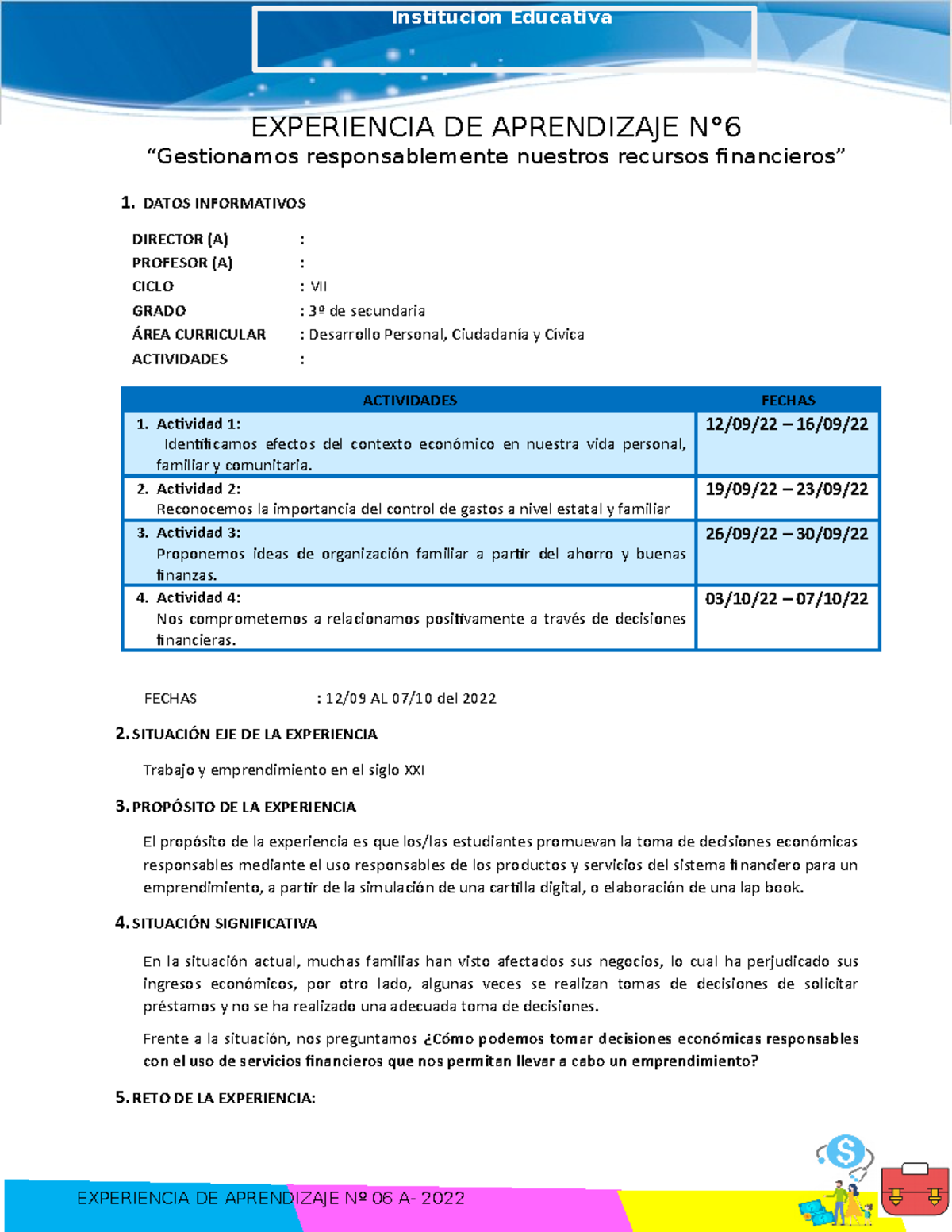 3º EDA 6 A DPCC - 2022 Urbano - EXPERIENCIA DE APRENDIZAJE N° “Gestionamos responsablemente ...