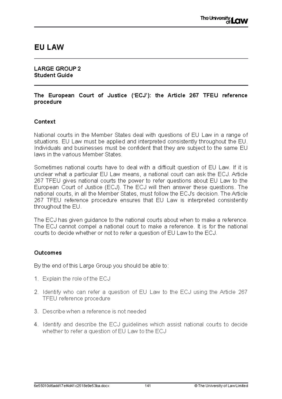 LG 2 SG- The European Court of Justice (‘ECJ’): the Article 267 TFEU reference procedure - EU ...