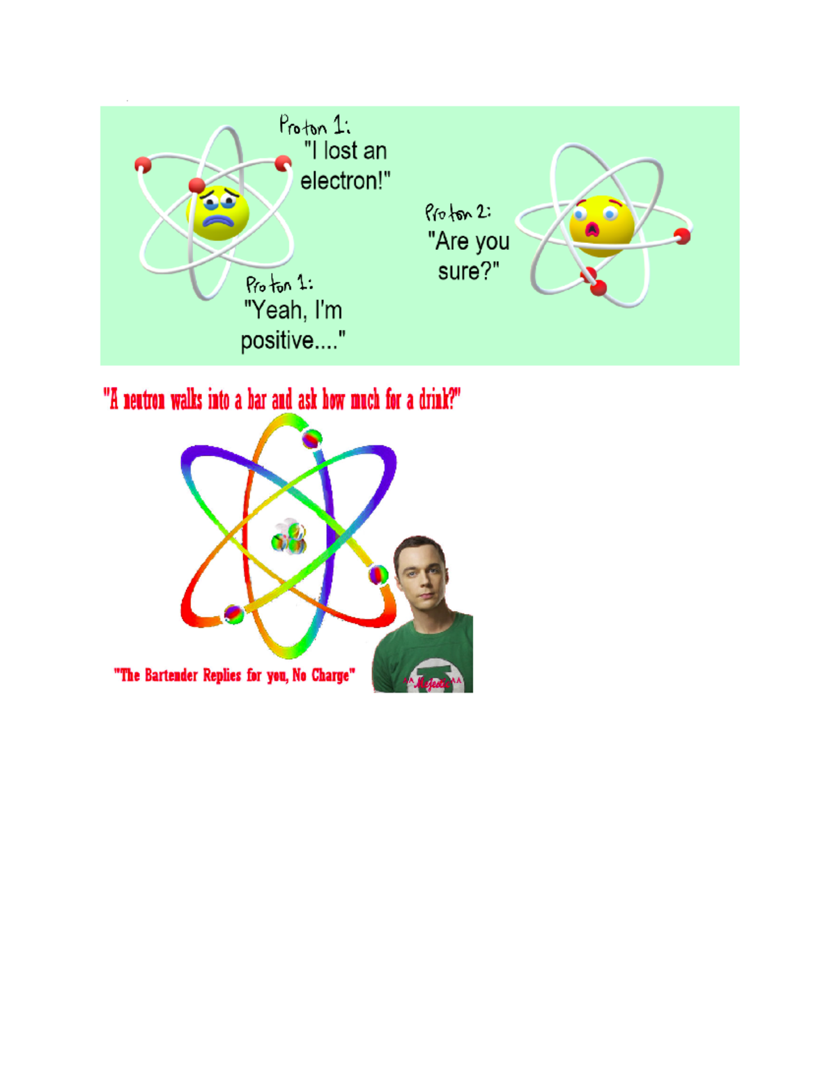 Atom memes - warm up - Proton 1: lost an Proton 2: you Proton 1 ...