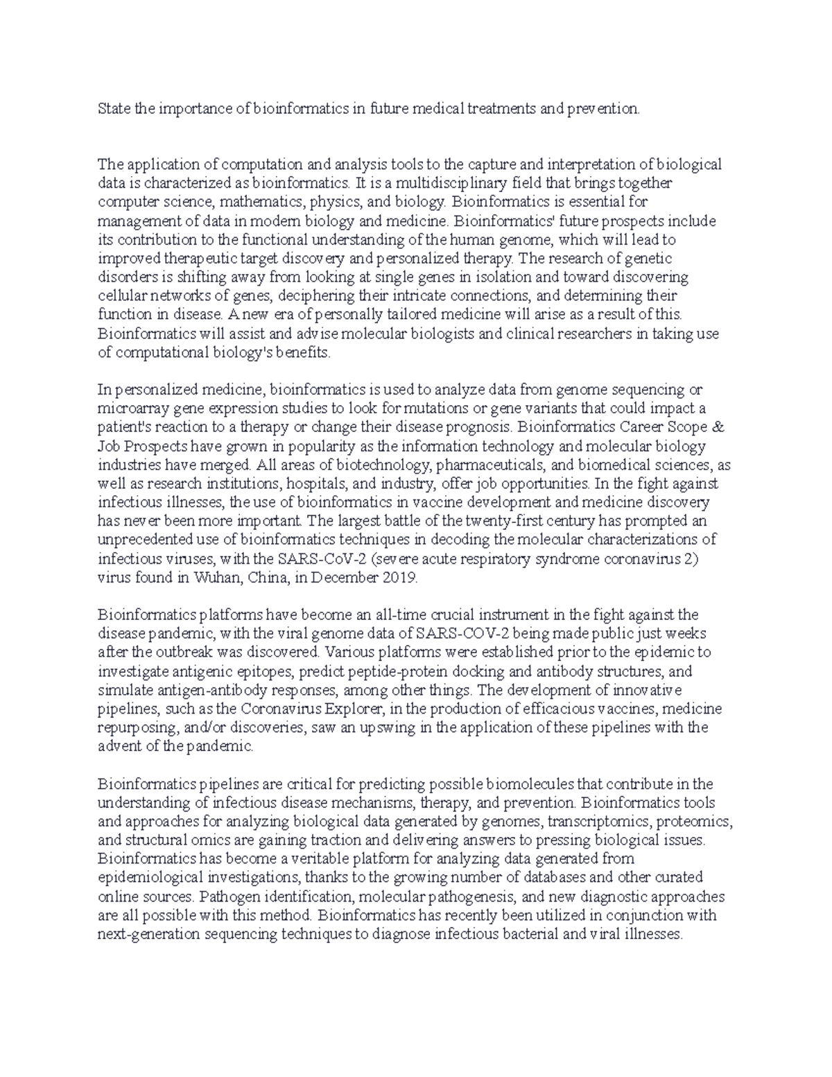 HSC410 Week 4 State the importance of bioinformatics in future medical ...