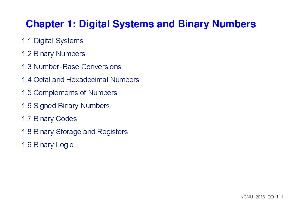 Unit1 - DIGITAL LOGIC FUNDAMENTAL - Chapter 1: Digital Systems and Binary Numbers 1 Digital ...