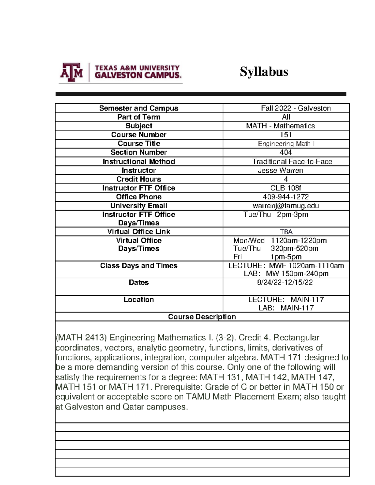 MATH 151 404 Fall 2022 syllabus - Semester and Campus Fall 2022 - Galveston Part of Term All ...