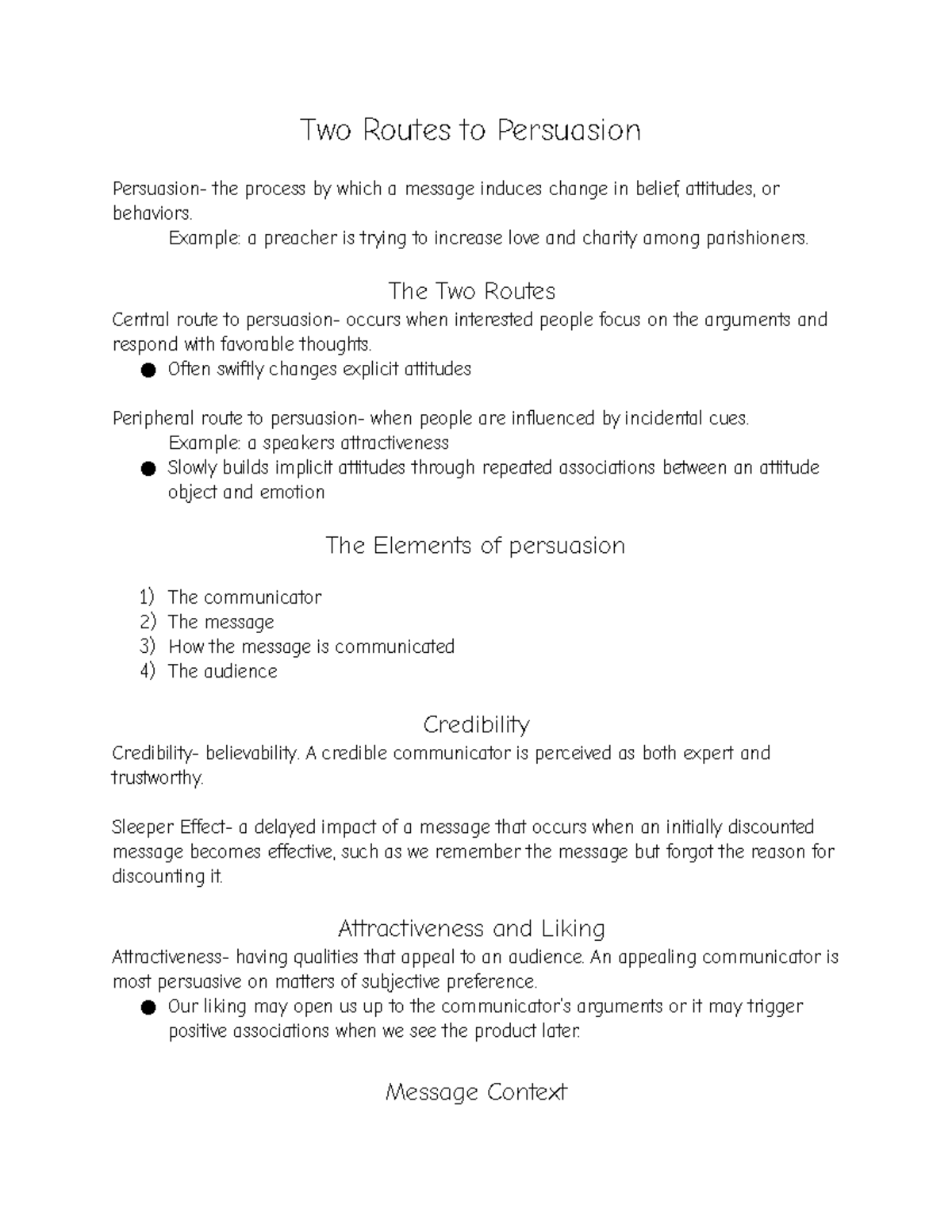 Module 15-16 Notes - Two Routes to Persuasion Persuasion- the process ...