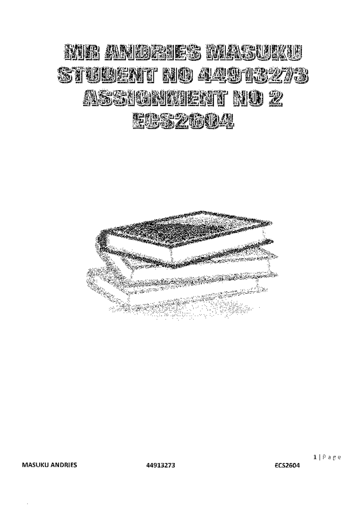 ECS2604 assignment 2 - ECS2604 - Studocu