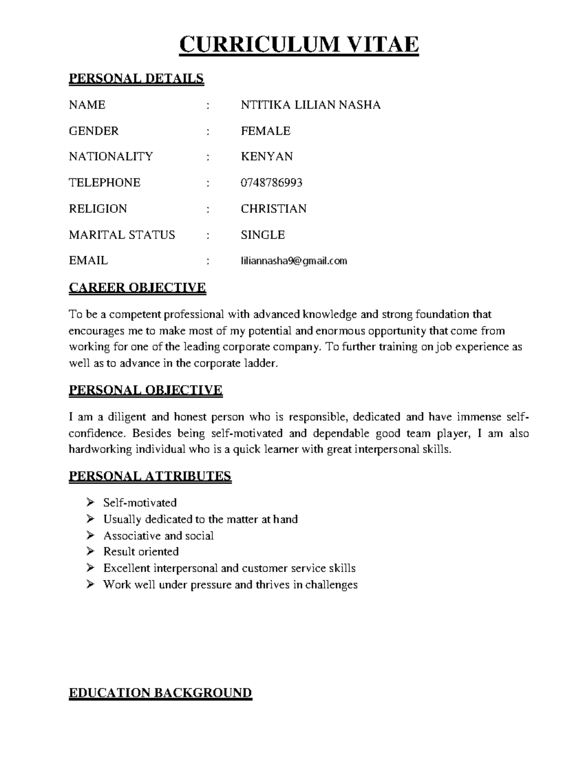 Nasha CV - CURRICULUM VITAE PERSONAL DETAILS NAME : NTITIKA LILIAN ...