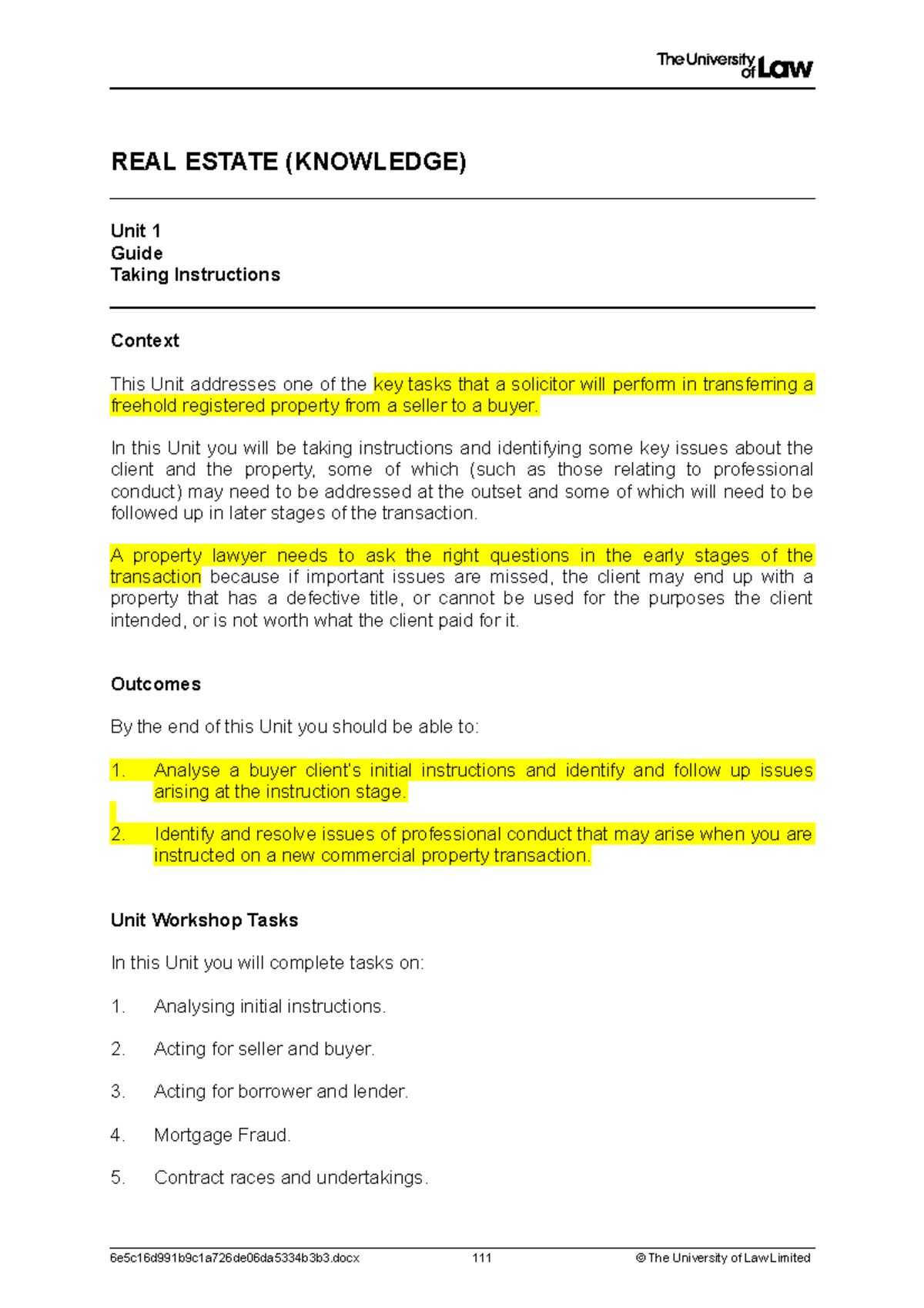 Workshop material - REAL ESTATE (KNOWLEDGE) Unit 1 Guide Taking Instructions Context This Unit ...