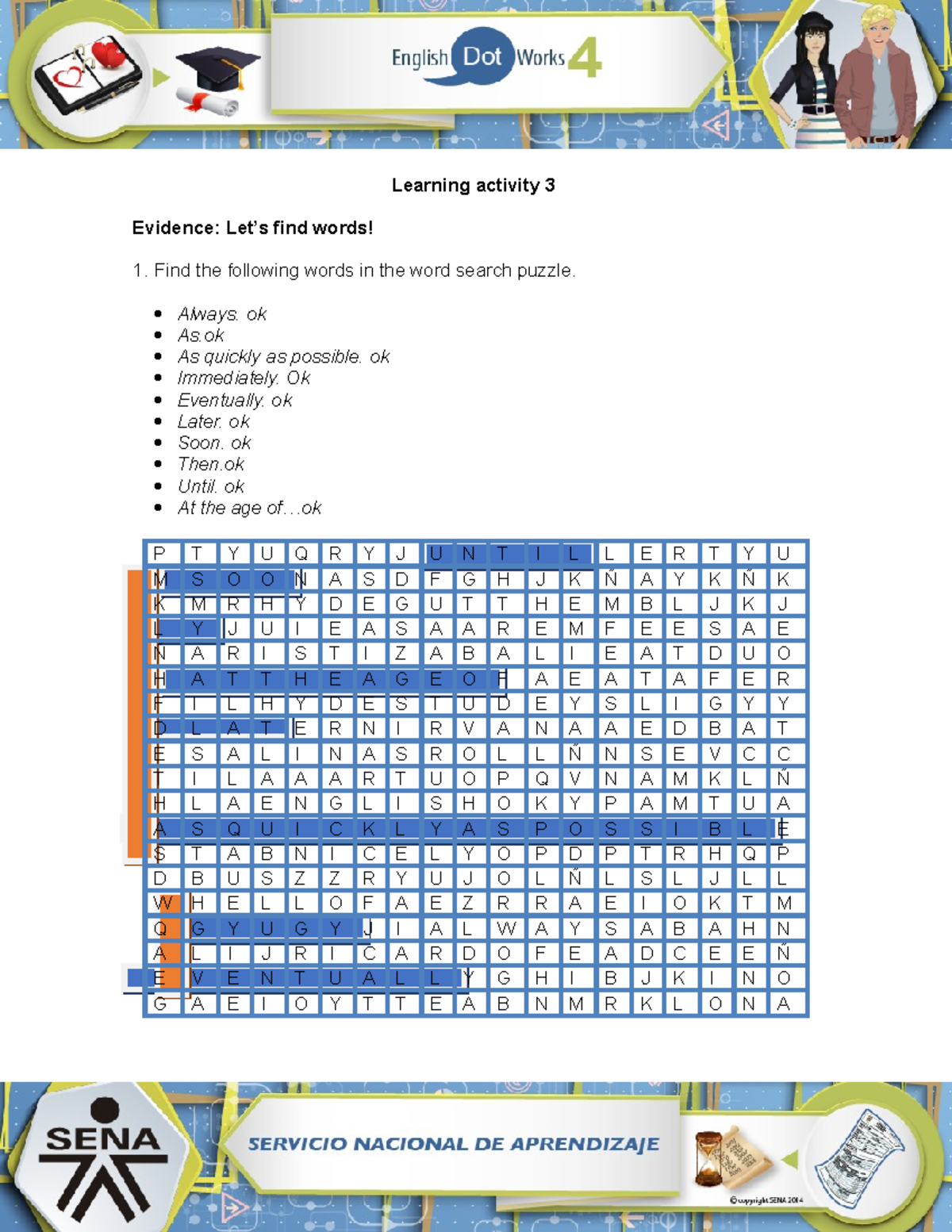 DSSSFSDGSHSDTHTHAET - Learning activity 3 Evidence: Let’s find words! Find the following words ...