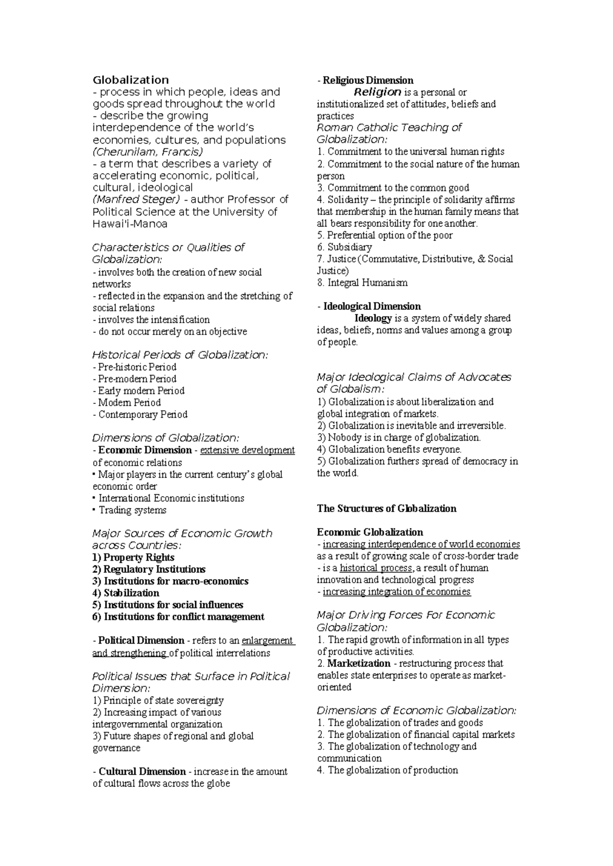 Globalization - Globalization process in which people, ideas and goods ...