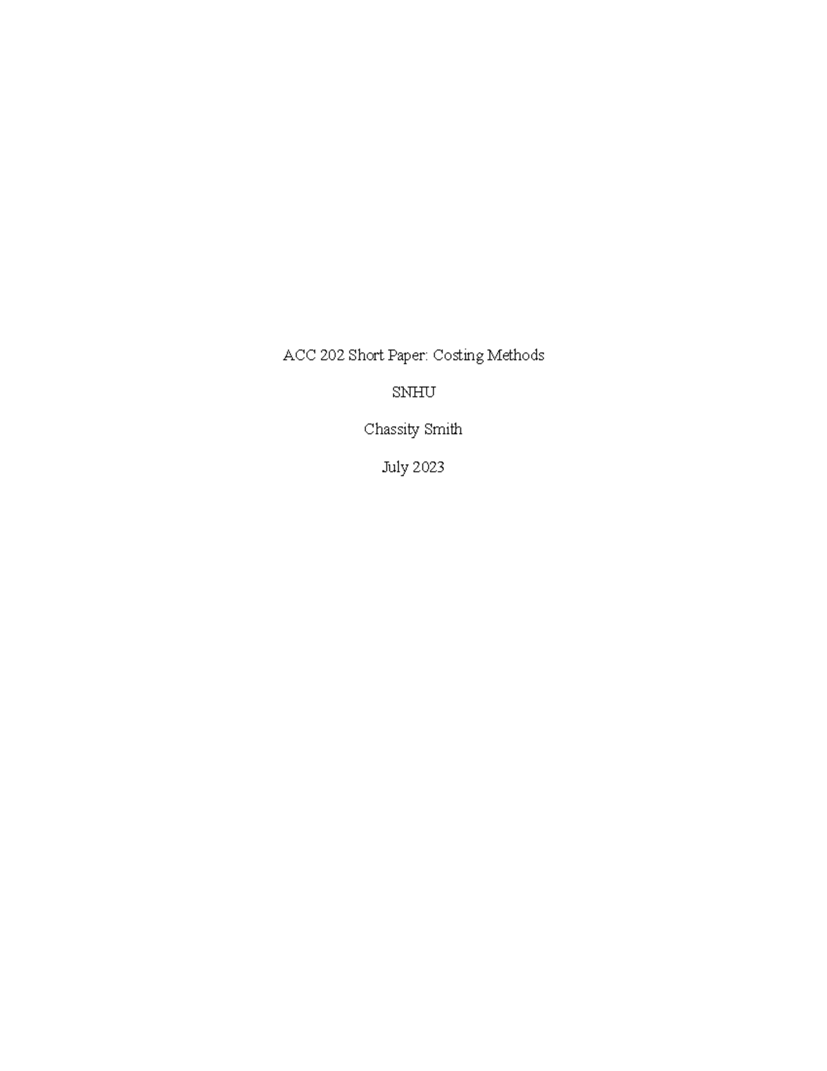 ACC 202 Costing Method Paper - ACC 202 Short Paper: Costing Methods ...
