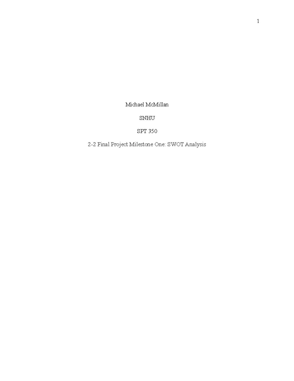 Spt 350 2-2 - new assignment - Michael McMillan SNHU SPT 350 2-2 Final ...