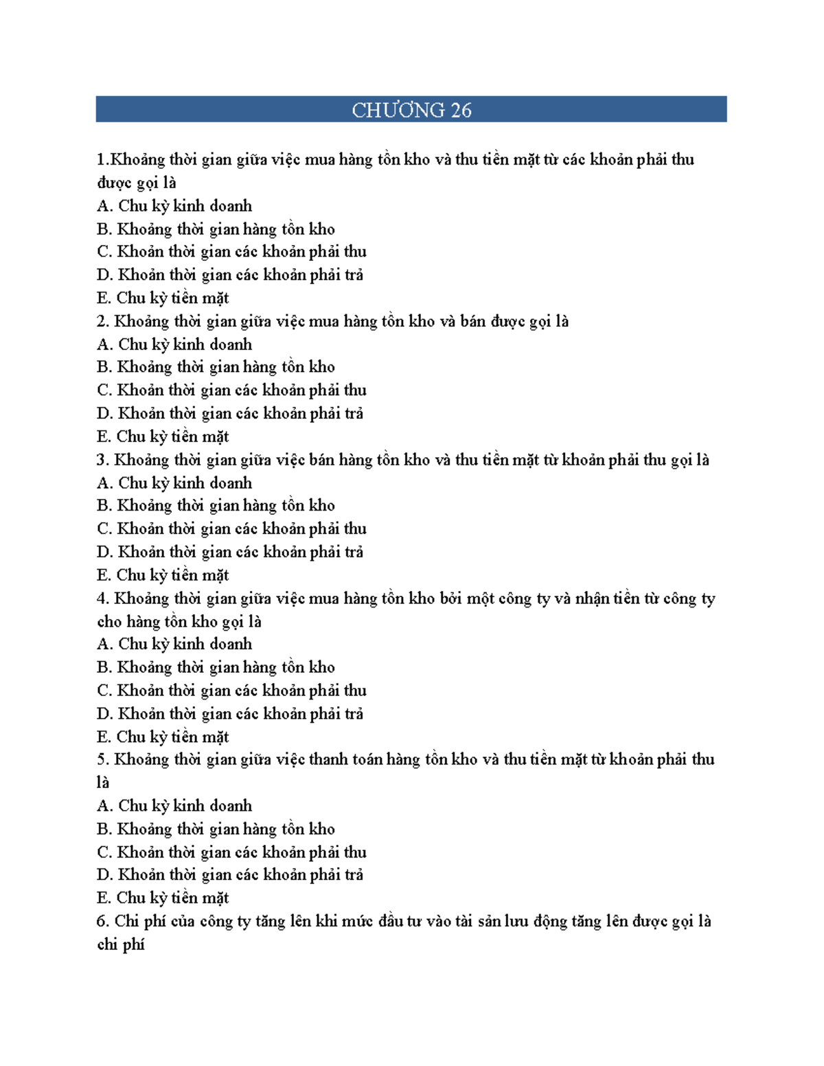 C26-tcdn - TCDN C26 - CHƯƠNG 26 1ảng thời gian giữa việc mua hàng tồn kho và thu tiền mặt từ các ...