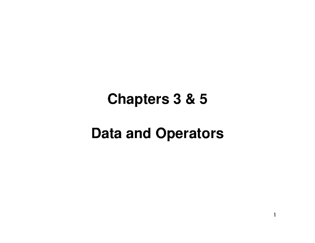 Chapter 3 & 5 - Data & Operators - Chapters 3 & 5 Data and Operators Review: Java Program - Studocu