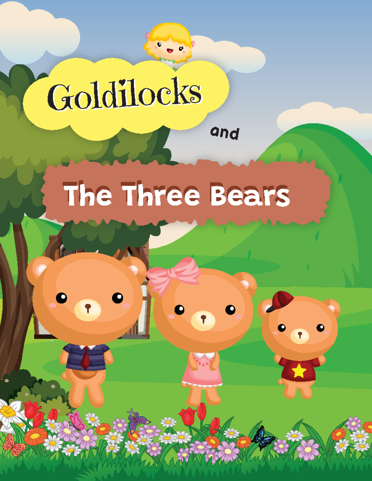 Goldilocks and the Three Bears - and The Three Bears Goldilocks The ...