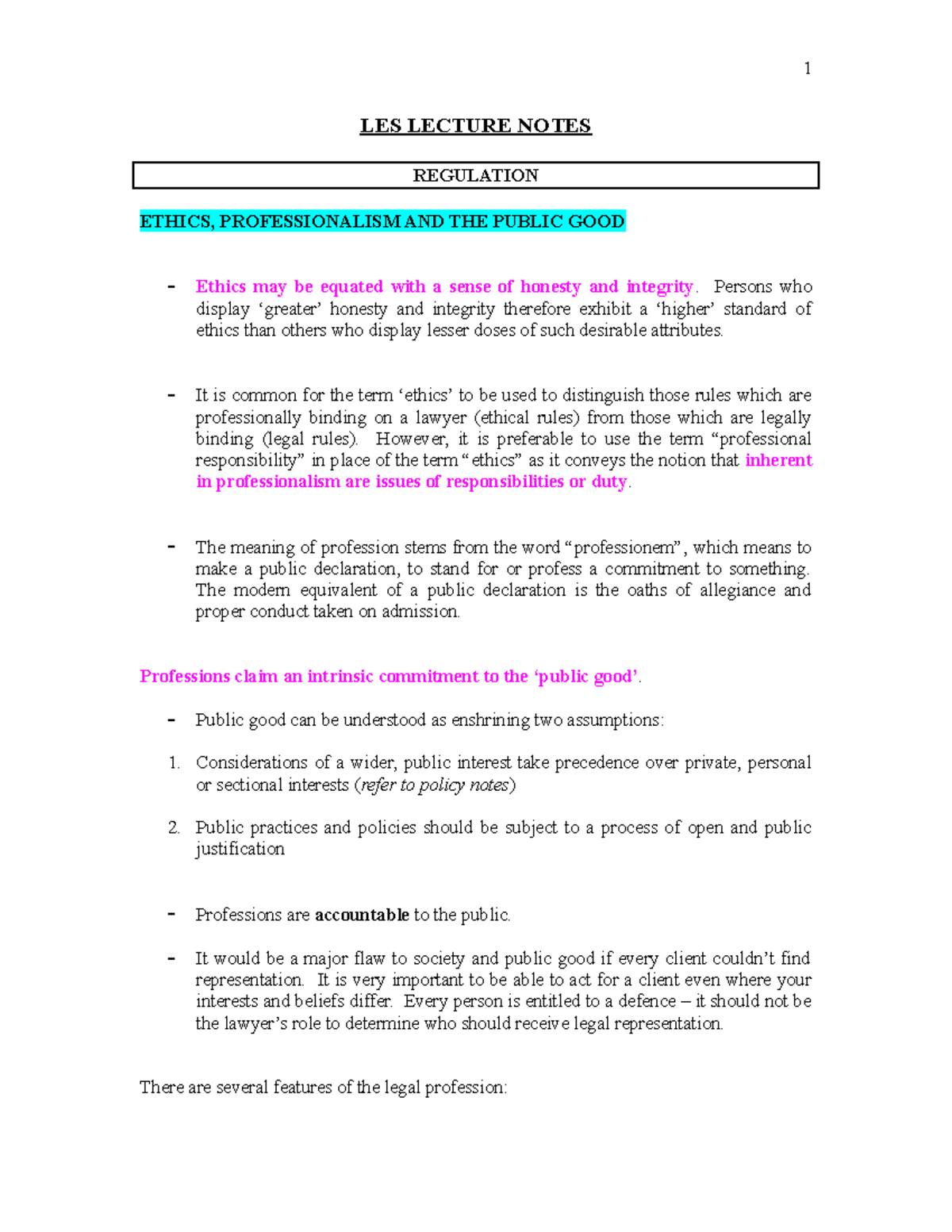 Ethics - notes to final exam - 1 LES LECTURE NOTES REGULATION ETHICS ...