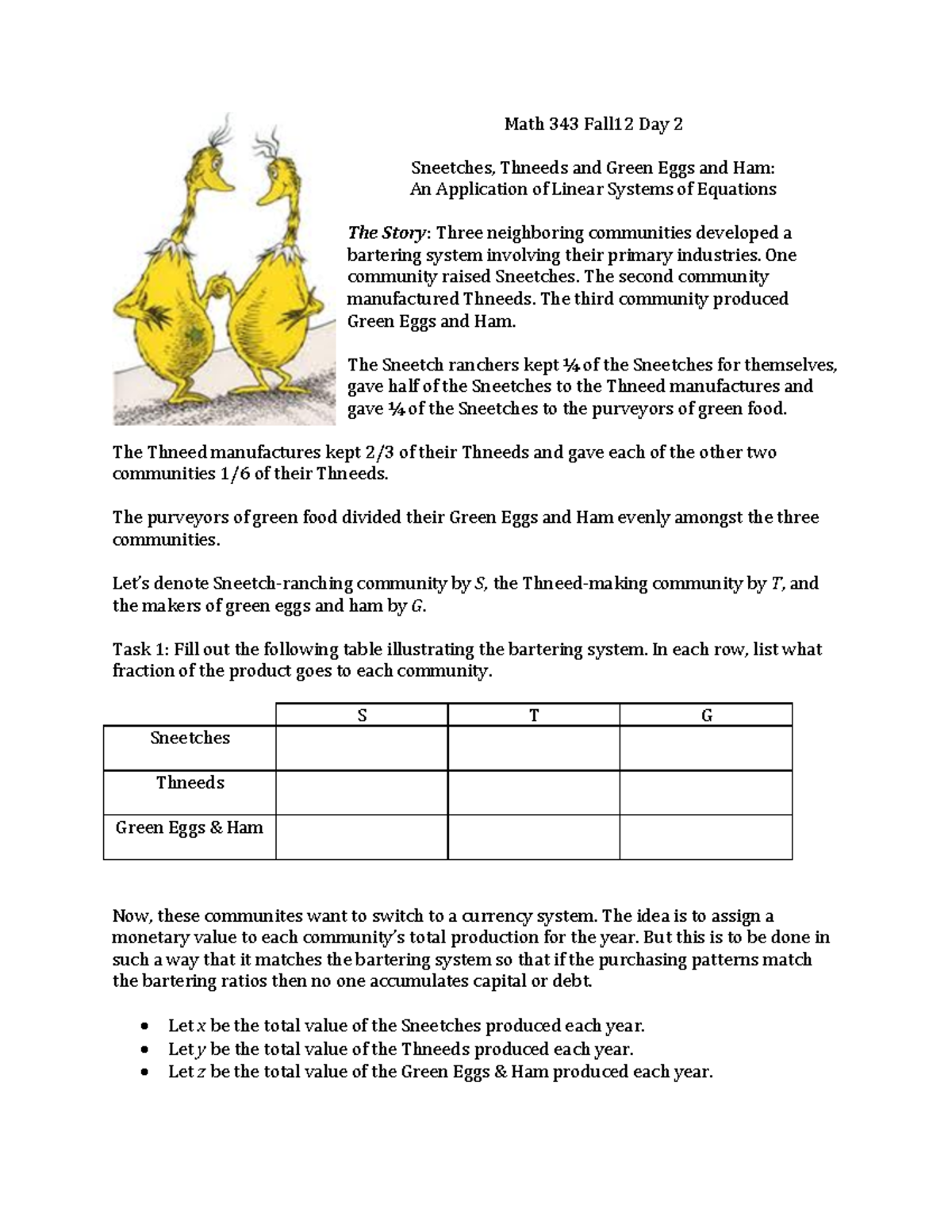 Math 343 Fall12 Day 2 Homework - Math 343 Fall12 Day 2 Sneetches ...