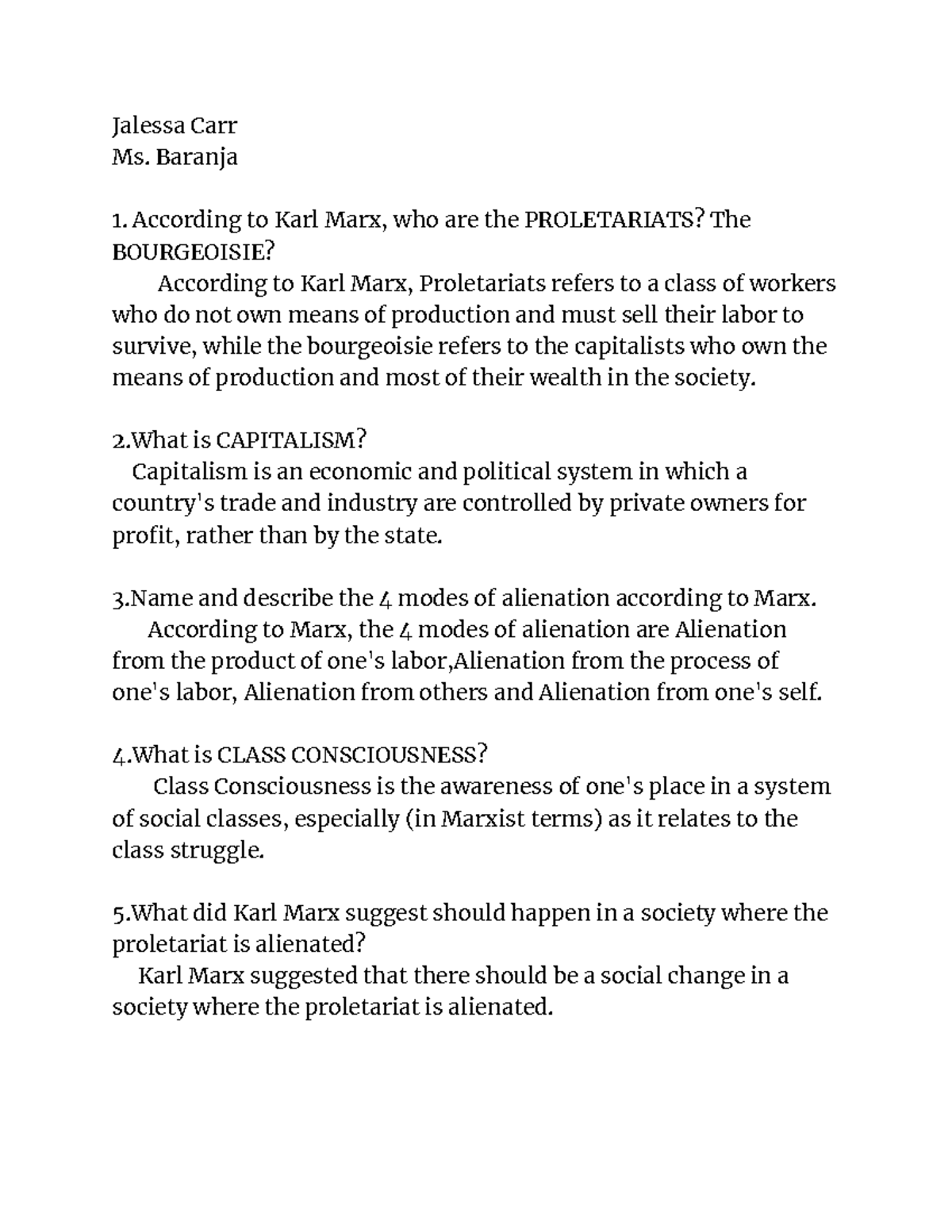 Ch. 4 (80-83 Karl Marx) - Jalessa Carr Ms. Baranja According to Karl ...