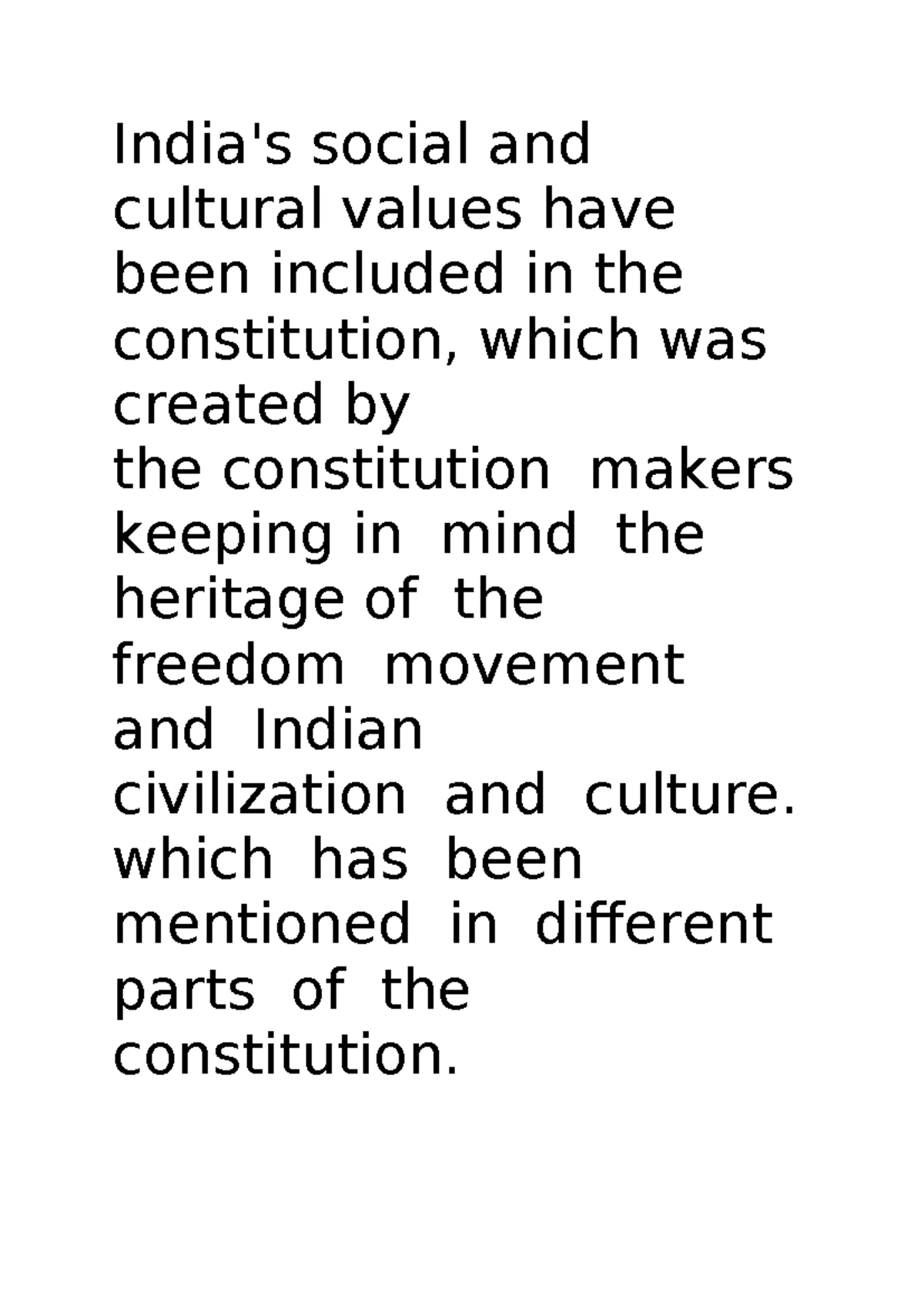 Assignment - India's social and cultural values have been included in ...