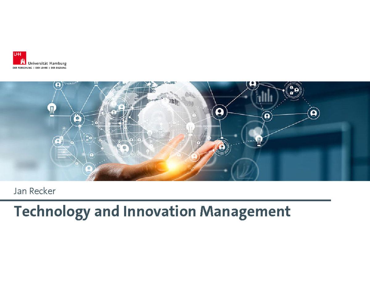 Session 2-1 - Jan Recker Technology and Innovation Management What do ...