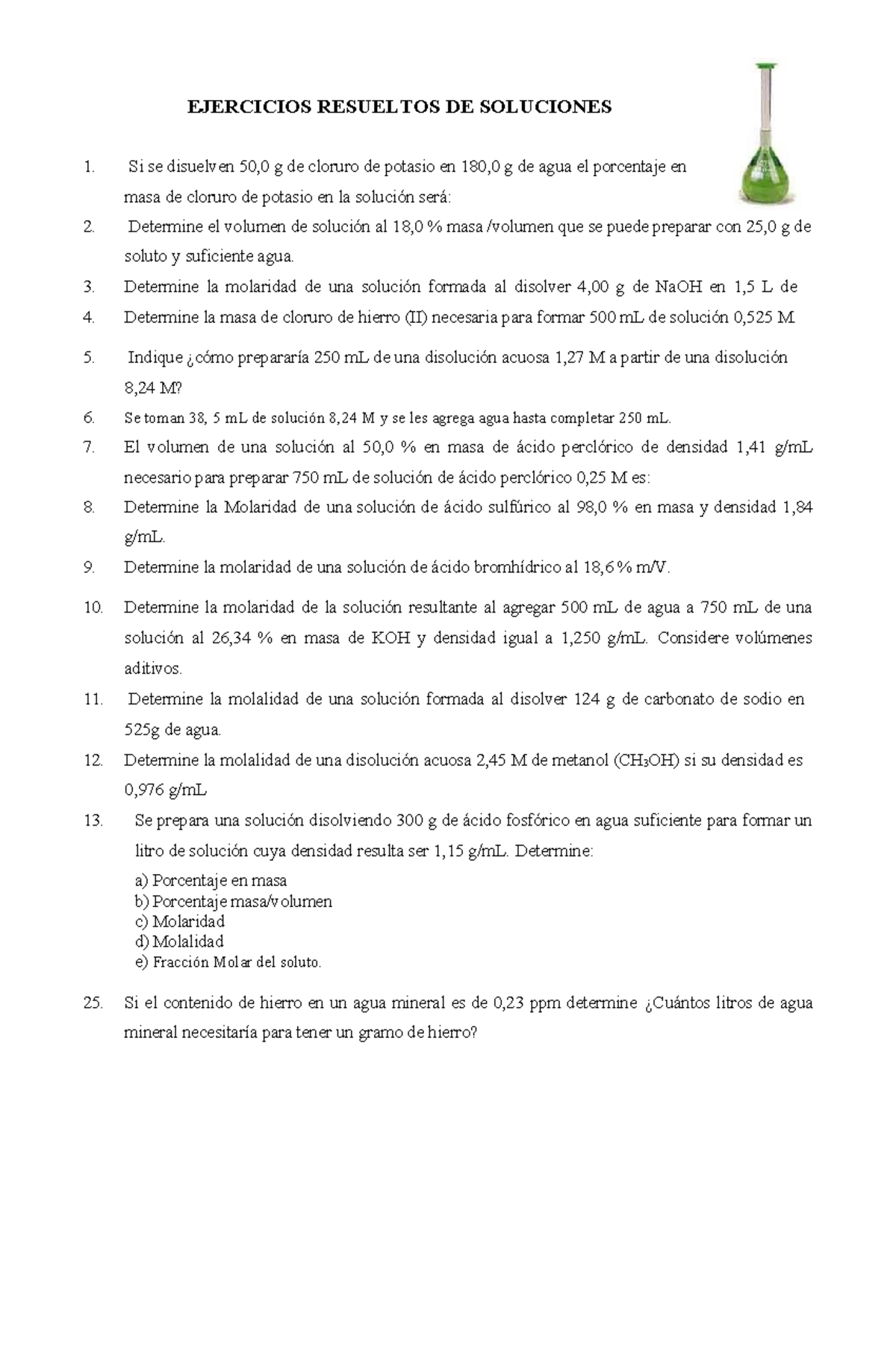 Guía 2 jajsjsjsjsjs - EJERCICIOS RESUELTOS DE SOLUCIONES 1. Si se disuelven 50,0 g de cloruro de ...