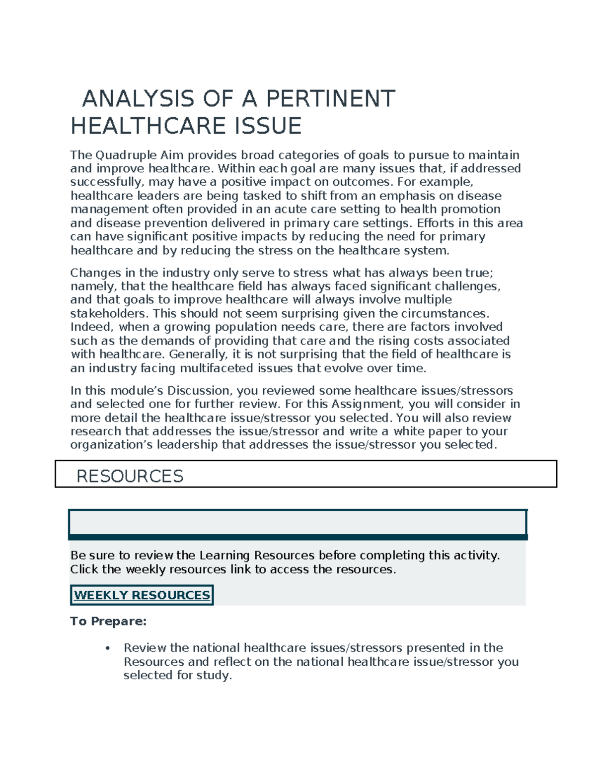 Analysis OF A Pertinent Healthcare Issue - ANALYSIS OF A PERTINENT ...