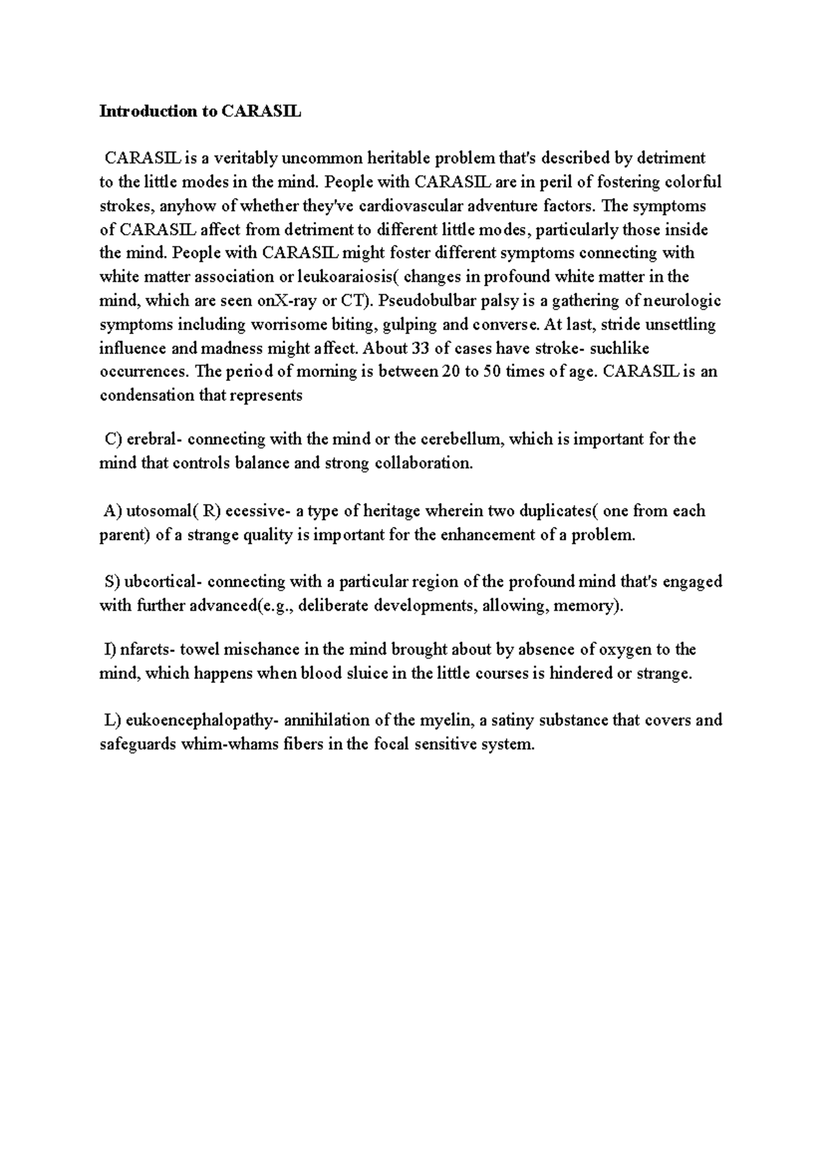 Signs and symptoms of Carasil - Introduction to CARASIL CARASIL is a ...