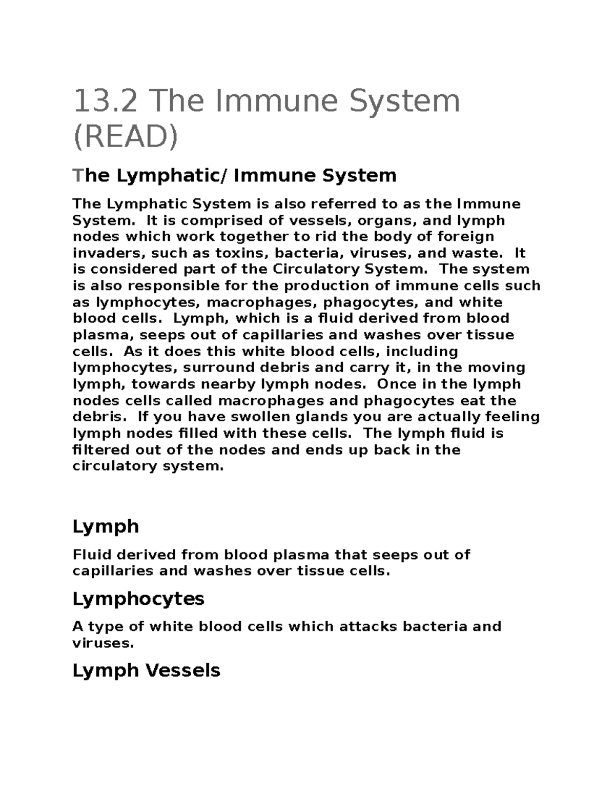 Quiz 13 info - exam notes - 13 The Immune System (READ) The Lymphatic ...