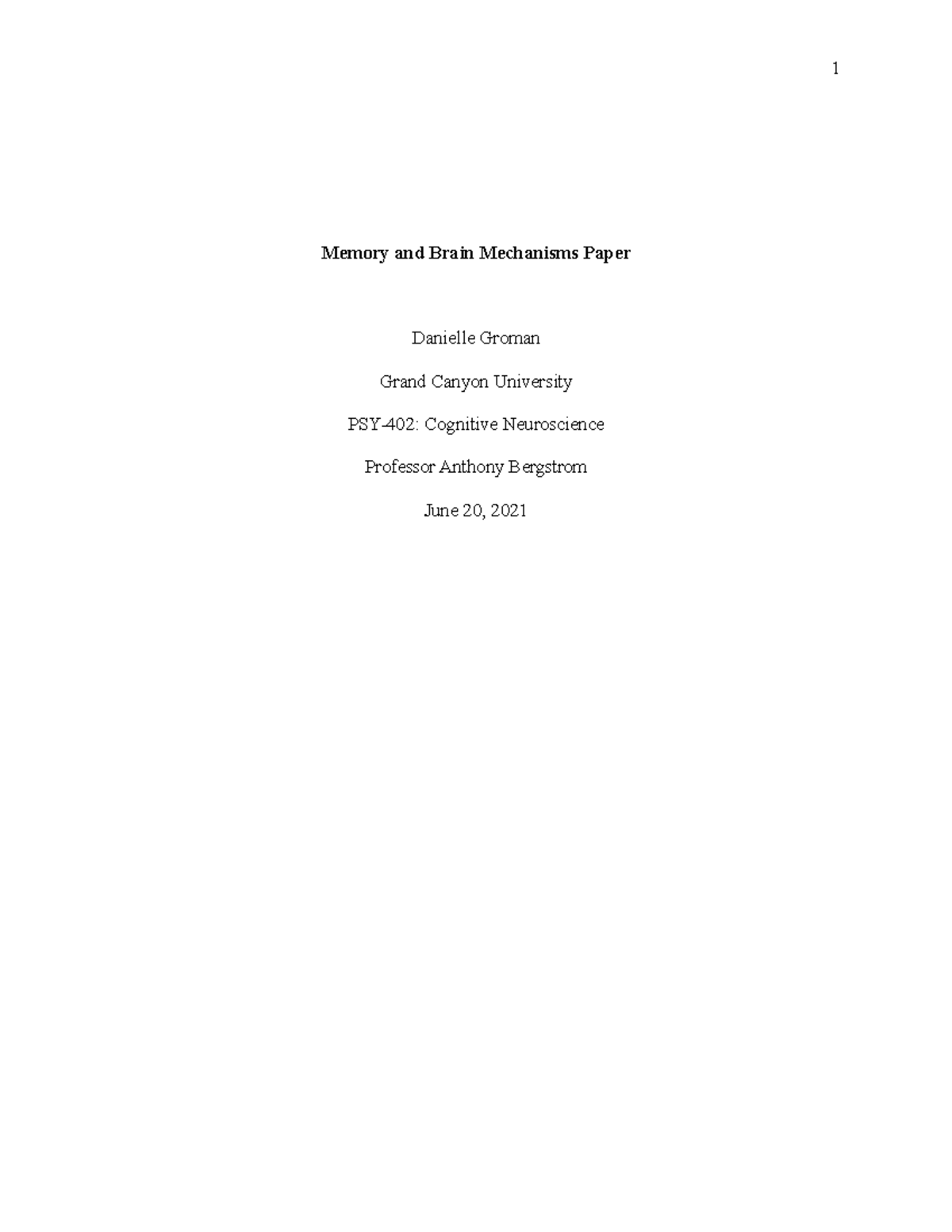 Memory and Brain Mechanisms Paper - Memory and Brain Mechanisms Paper ...