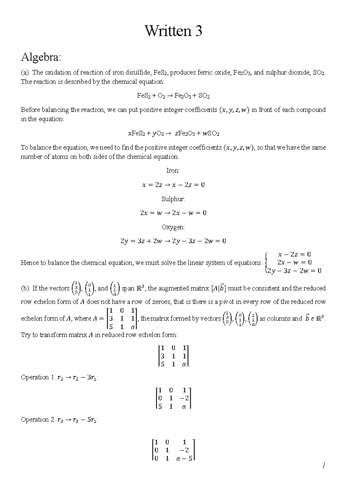 Written 3 - Assignment 3 solution - 1 Written 3 Algebra: (a). The oxidation of reaction of iron ...