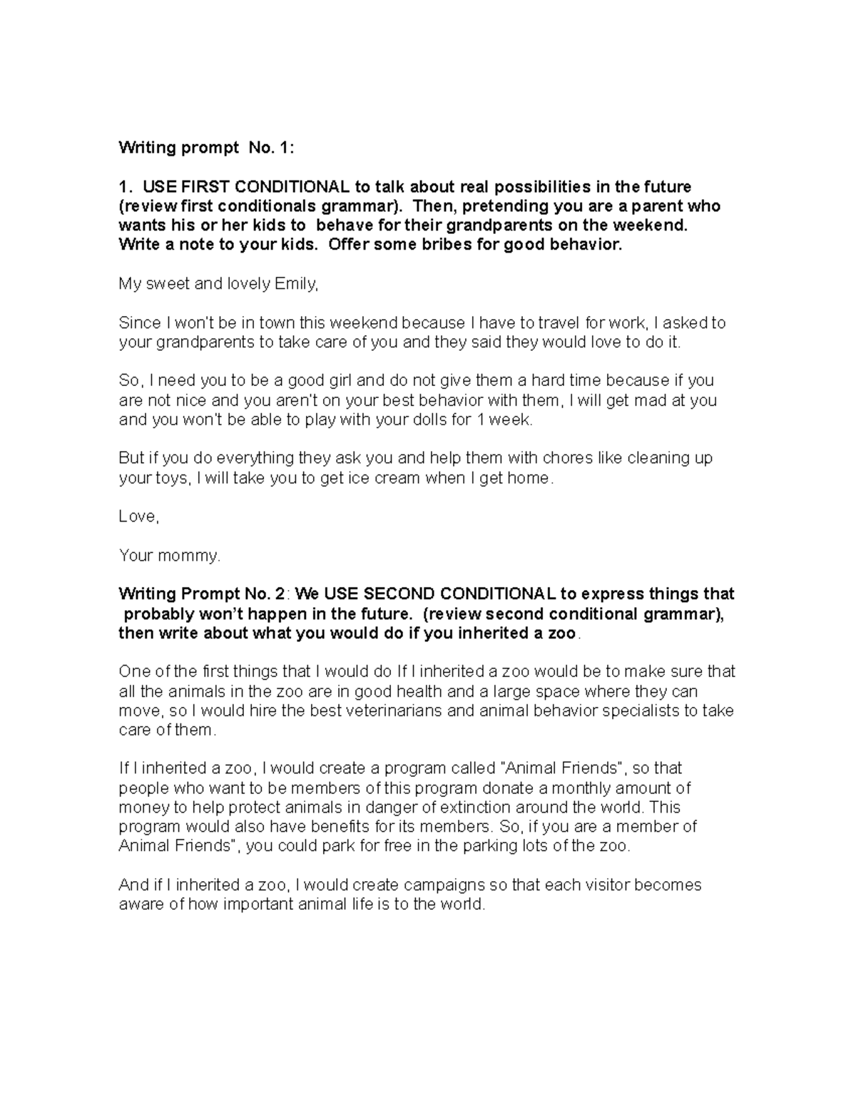 Conditional - Writing prompt No. 1: 1. USE FIRST CONDITIONAL to talk ...