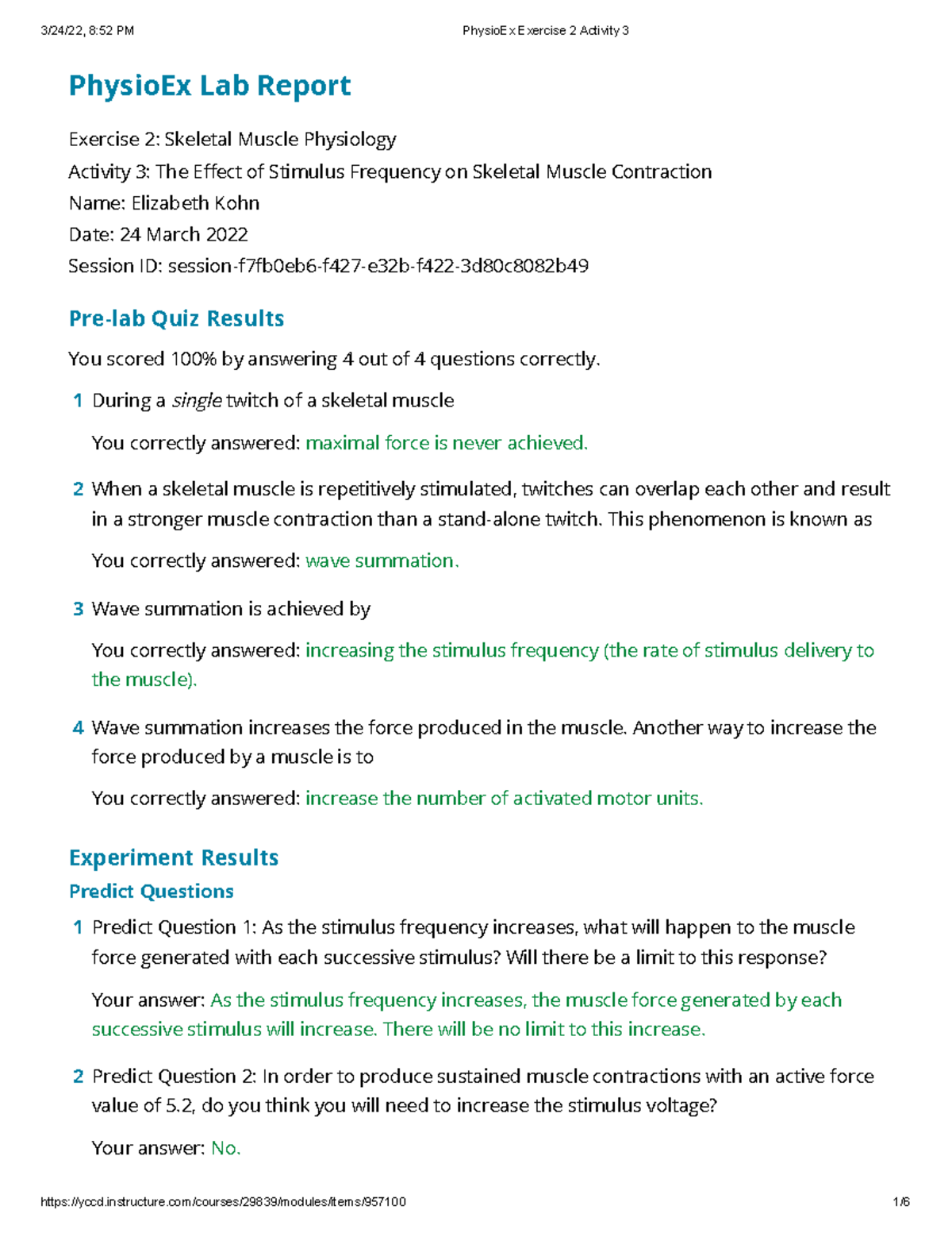Physio Ex Muscles 3 report - PhysioEx Lab Report Exercise 2: Skeletal ...