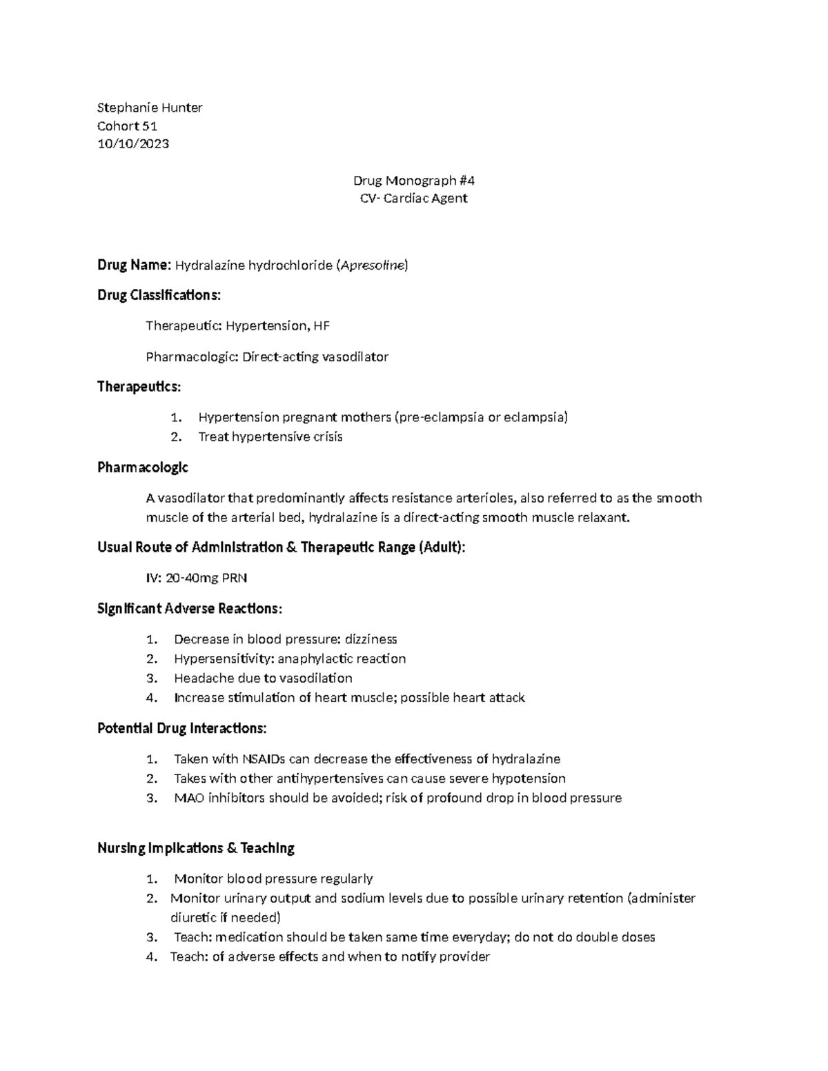 Drug monograph #4 - Stephanie Hunter Cohort 51 10/10/ Drug Monograph ...