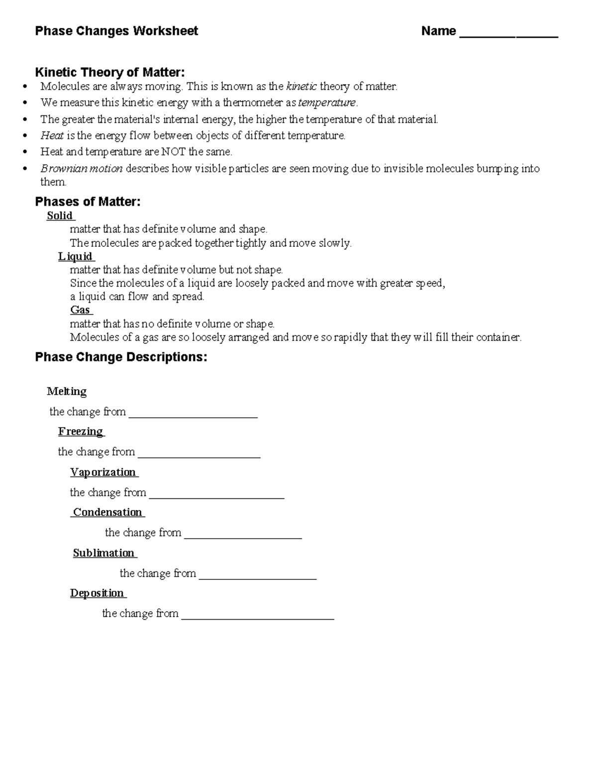 Phase Changes Worksheet - This is known as the kinetic theory of matter ...