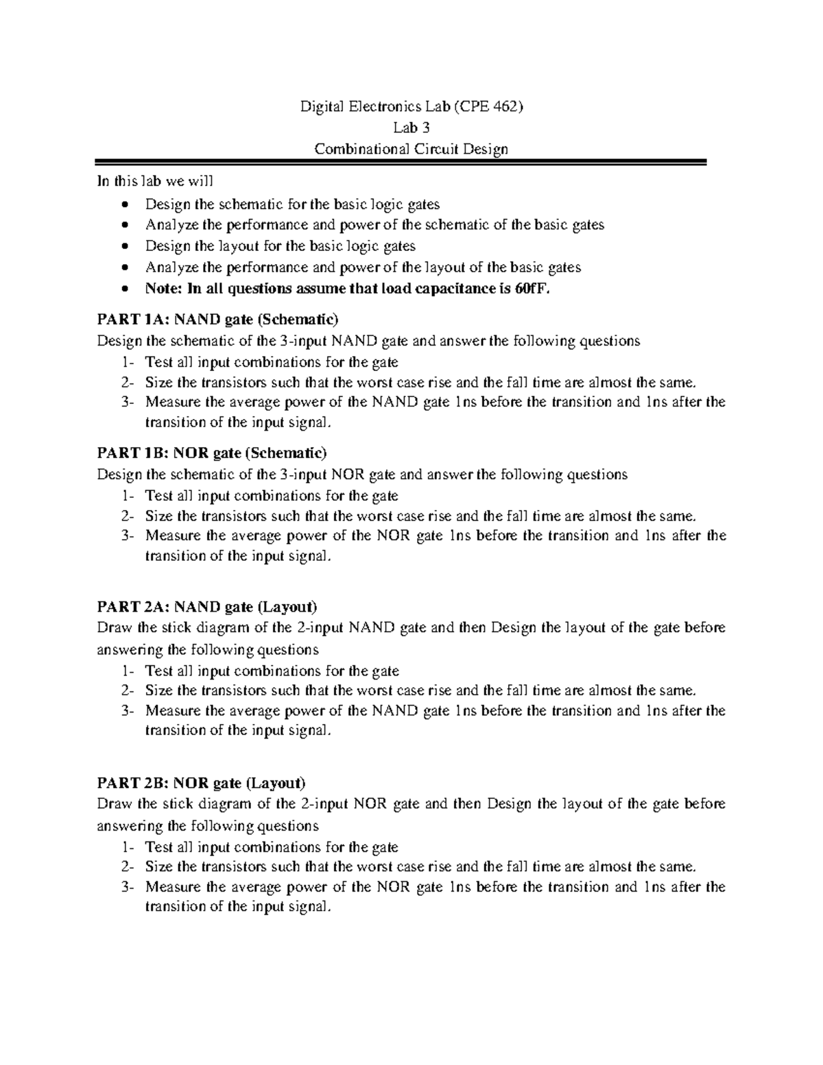 Lab3 - edwwwww - Digital Electronics Lab (CPE 462) Lab 3 Combinational Circuit Design In this ...