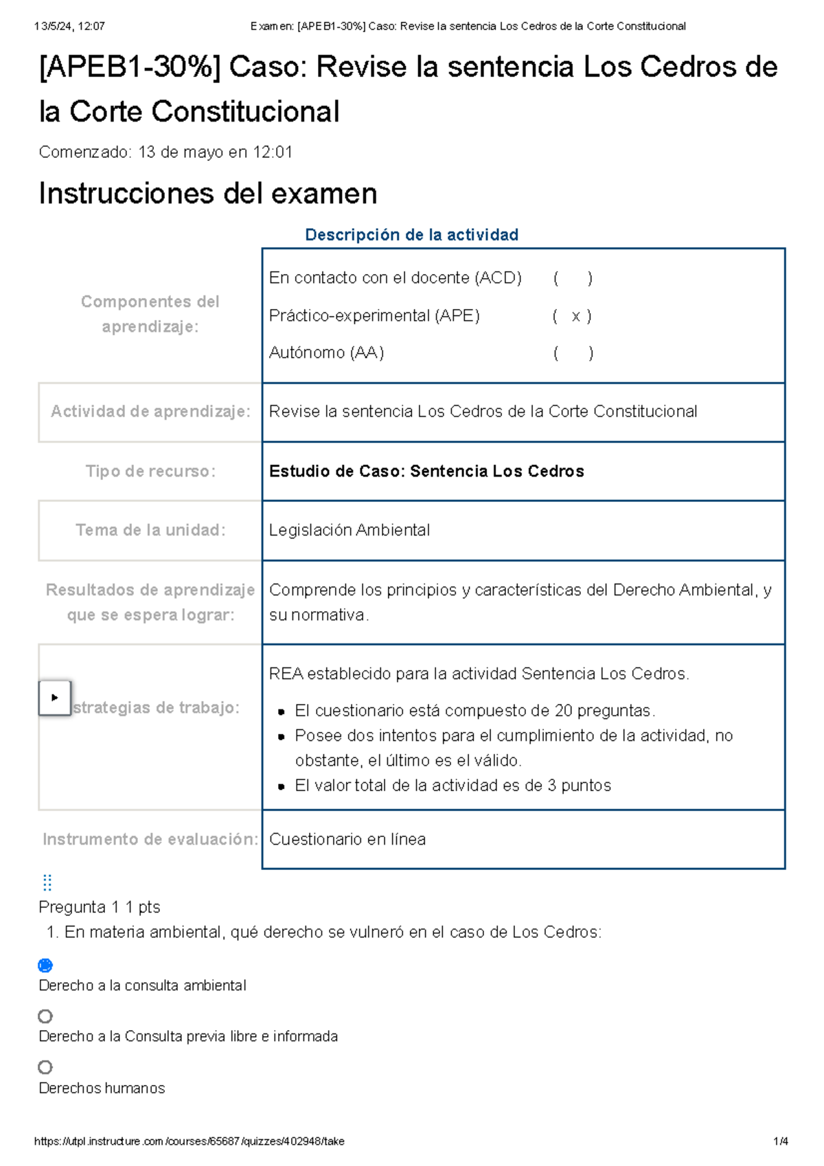 Examen [APEB 1-30%] Caso Revise la sentencia Los Cedros de la Corte Constitucional - [APEB1-30% ...
