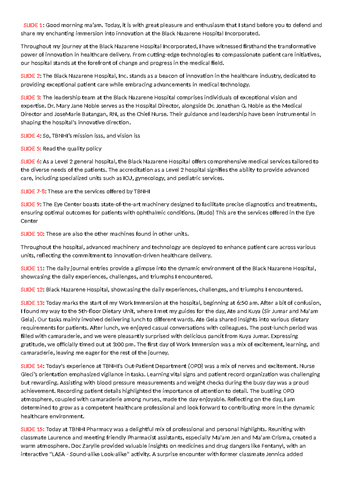 Script Writing - Jose Rizal Monument - SLIDE 1: Good morning ma’am ...