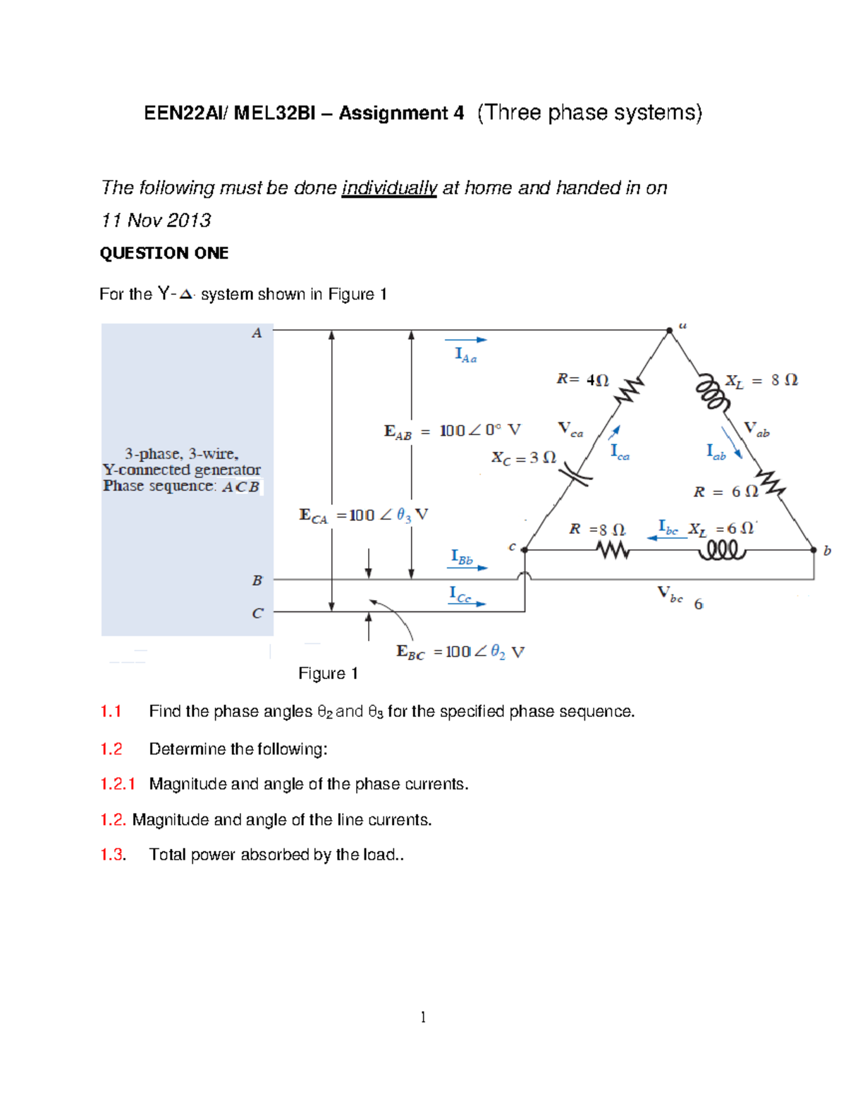 Tutorial Assignment 4 Three phase systems Sem2 2013 n - EEN22AI/ MEL32BI – Assignment 4 (Three ...