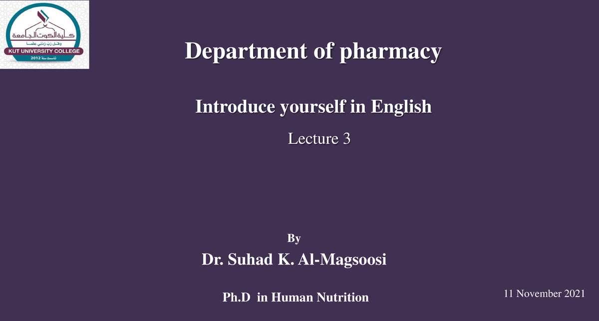 Kut University College - lecture 3 - Department of pharmacy Introduce ...