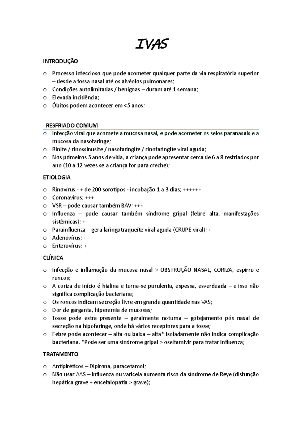 IVAS - IVAS INTRODUÇÃO o Processo infeccioso que pode acometer qualquer ...
