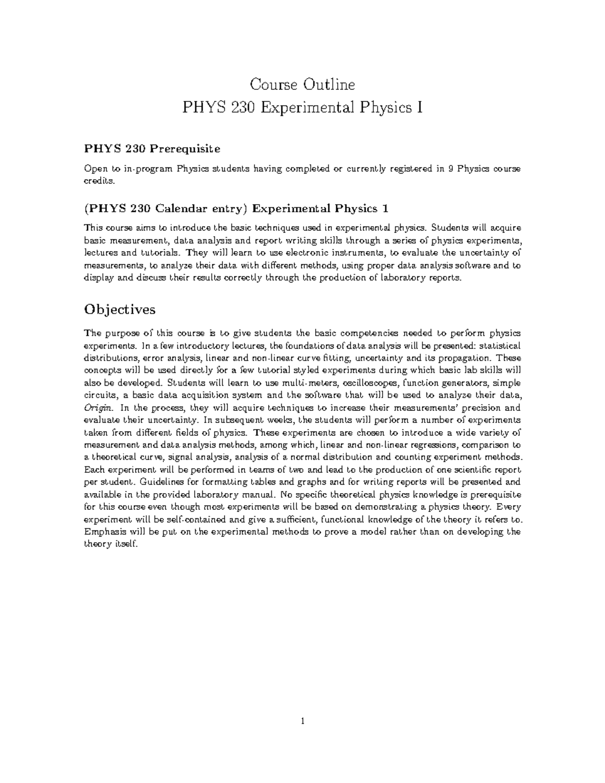 Phys230 course outline - Course Outline PHYS 230 Experimental Physics I ...