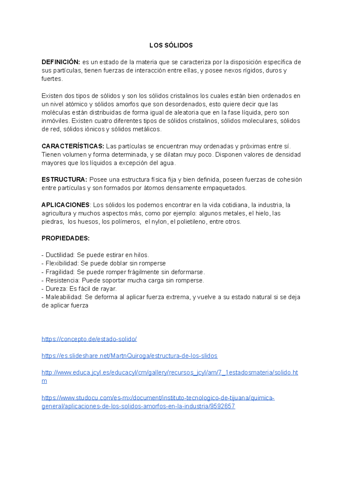 Los sólidos - LOS SÓLIDOS DEFINICIÓN: es un estado de la materia que se ...