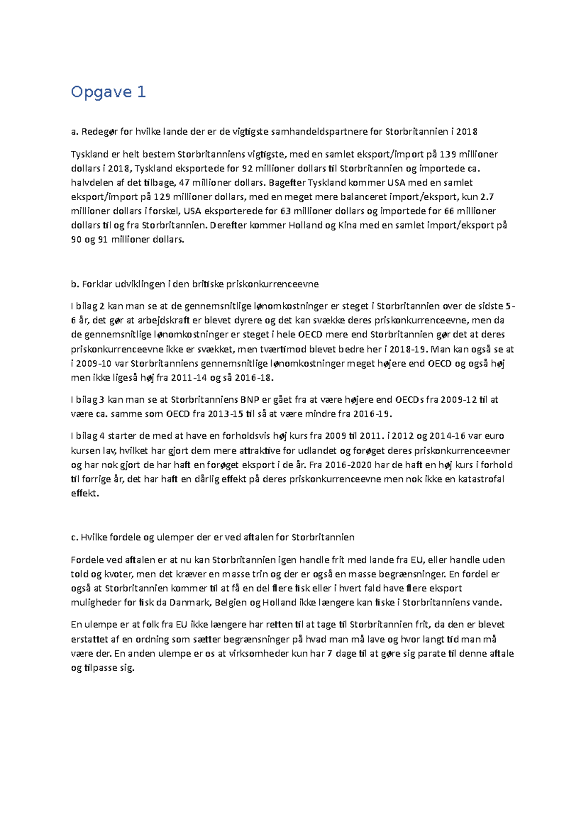 FT opgave 1 leo - iø af - Opgave 1 a. Redegør for hvilke lande der er ...