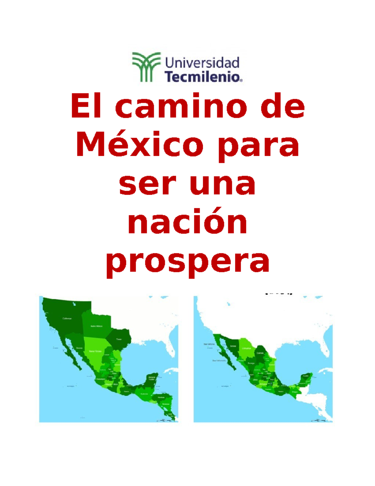 Evidencia 1 mexico contemporaneo luis y tenorio - El camino de México ...