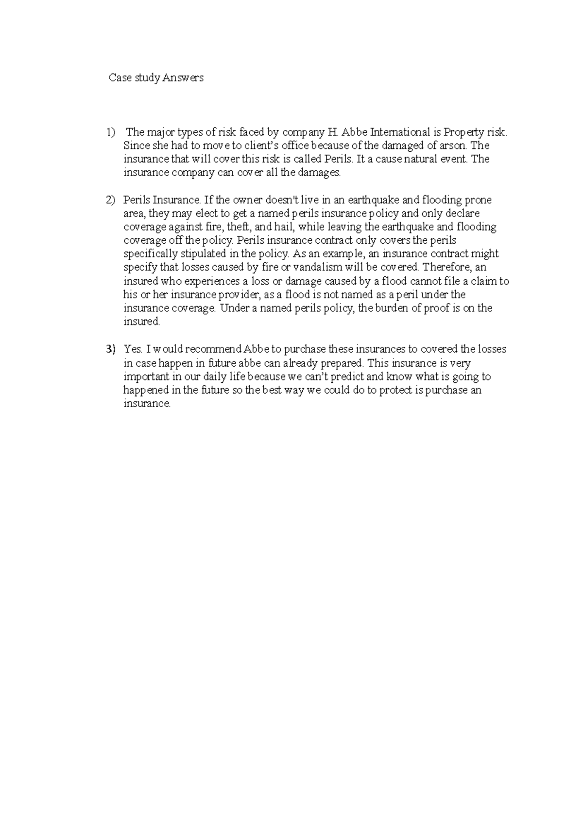 Answer Case Study - Case study Answers The major types of risk faced by ...