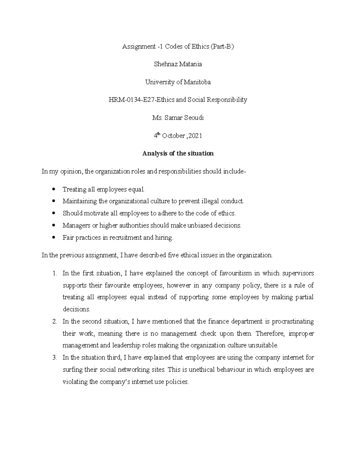 Assign 2 ethics - Assignment -1 Codes of Ethics (Part-B) Shehnaz ...