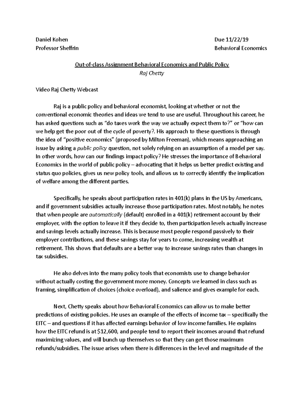 Out-of-class Assignment Behavioral Econ - Daniel Kohen Due 11/22 ...