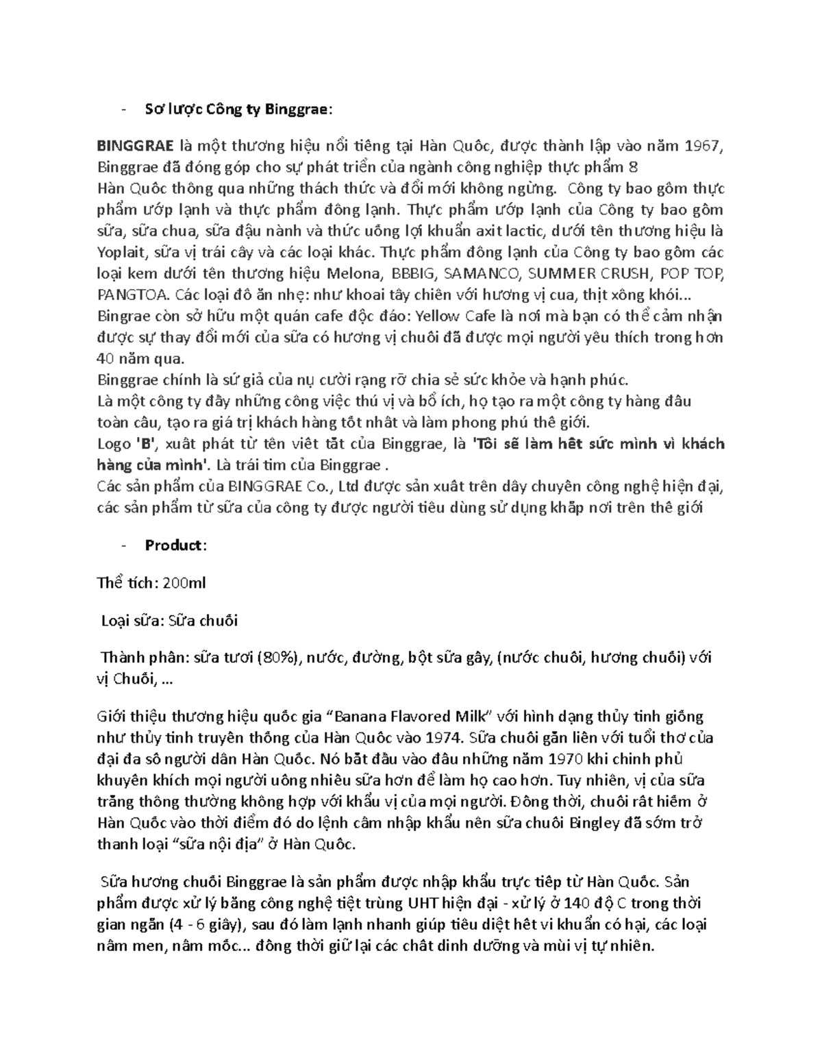 Sơ lược Công ty Binggrae - ứ ổ ớ ừ Cống ty bao gốồm th cự ph mẩ ướp l nh và th c ph m đống l nh ...