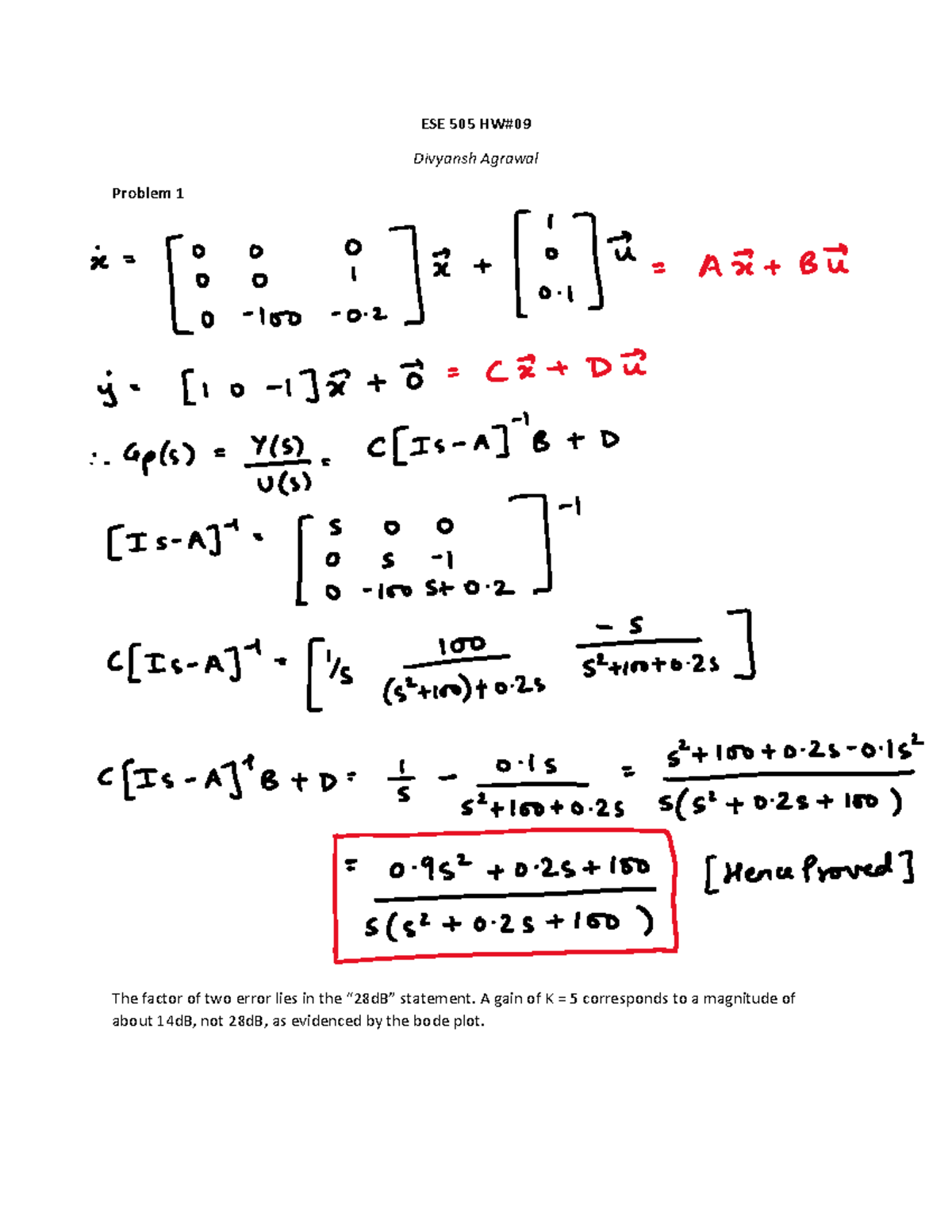 Estimated State Feedback - ESE 505 HW# Divyansh Agrawal Problem 1 The ...
